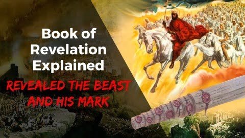 The Book of Revelation Explained, the Beast and his number 666 | The Kainos